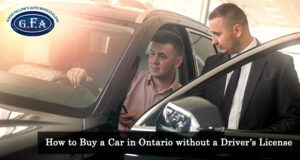 How to Buy a Car in Ontario without a Driver’s Licence