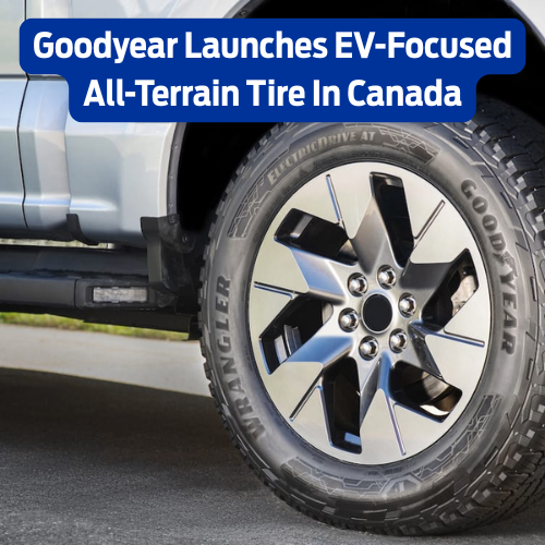 Goodyear Introduces Wrangler ElectricDrive AT Tire For EV Drivers In ...