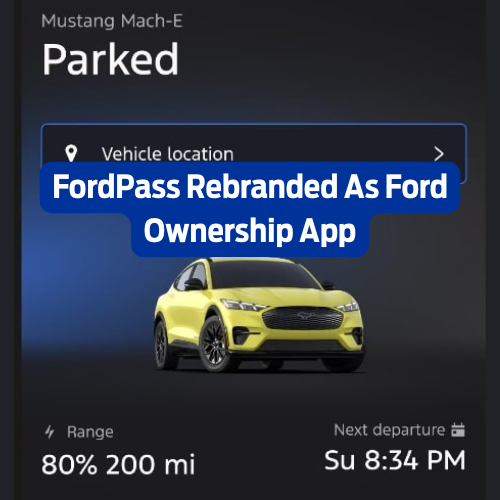 Ford Rebrands FordPass As Its Official Ownership App | Key West Ford