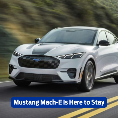 Ford Confirms Mustang Mach-E Production Will Continue Despite EV ...